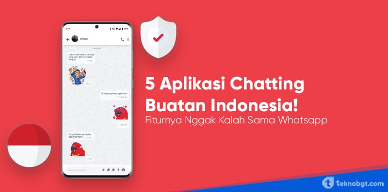 5 Aplikasi Chatting Ini Buatan Orang Indonesia Lho, Fiturnya Mirip ...