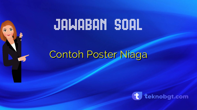 Contoh Poster Niaga – TEKNO BANGET